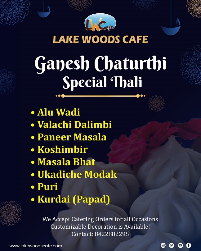 Ganesh Chaturthi Special Thali! - Lake Woods Cafe